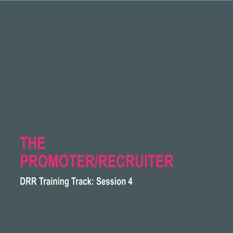 DRR Training: The Promoter | PPTX