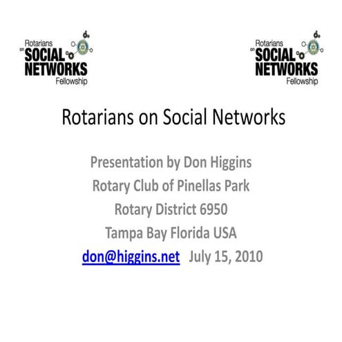 Rotarians on social networks 071510 | PPT