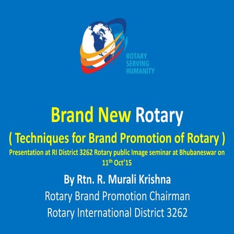 Rotary brand promotion rtn murali3262 8984106080 | PPT
