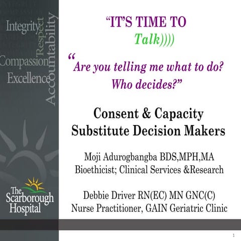 Consent & Capacity - Substitute Decision Makers | PPT