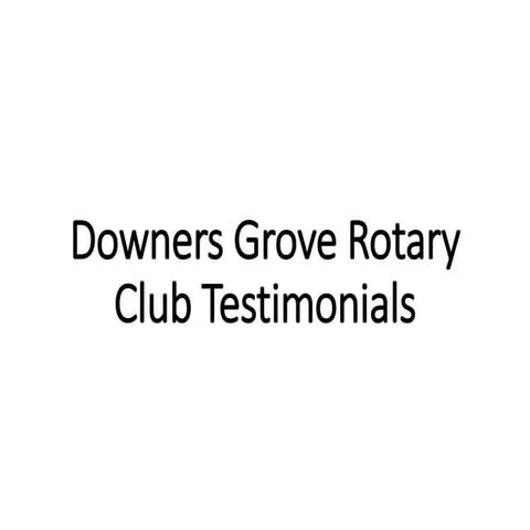 Rotary club testimonials | PPT