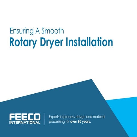 Ensuring A Smooth Rotary Dryer Installation | PDF