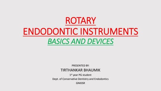 Instruments used in endodontic treatment | PDF