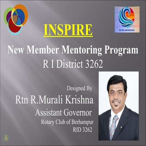 Rotary inspire new member mentor program r murali_8984106080 | PPT