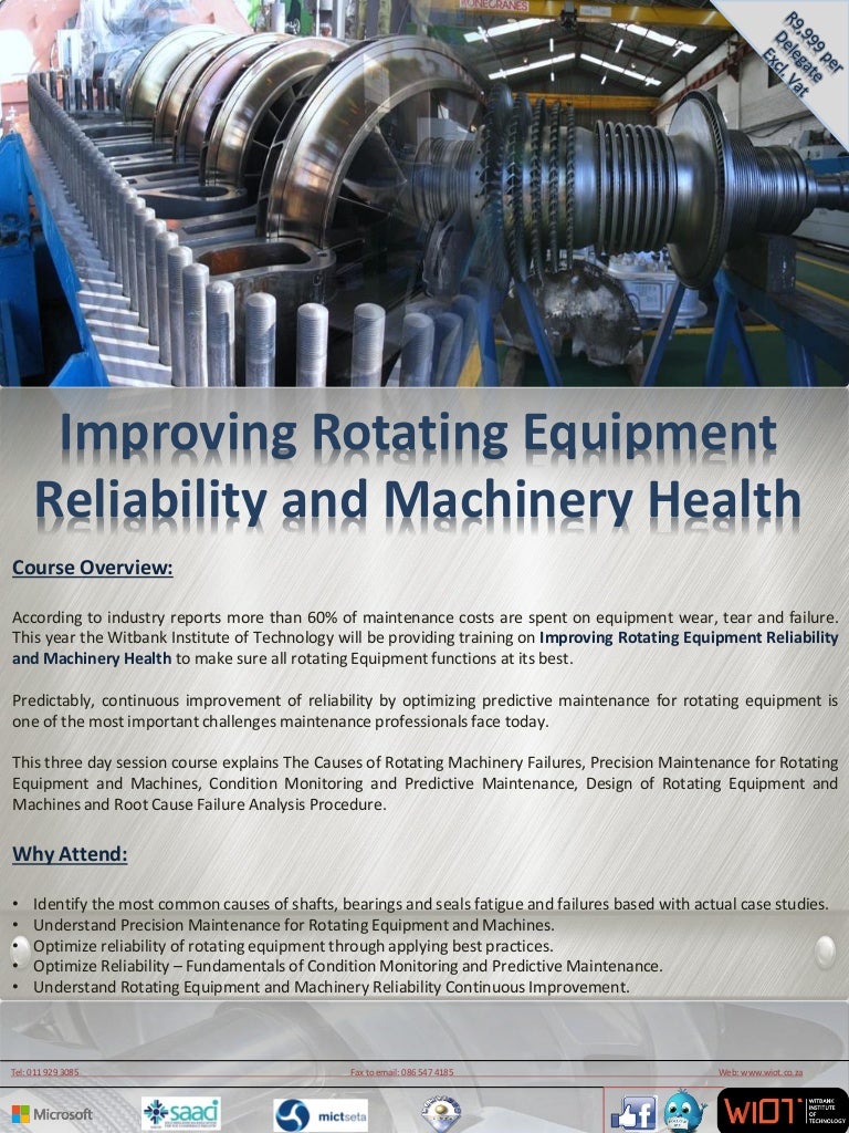 Improving Rotating Equipment Reliability and Machinery Health