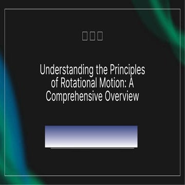 Rotational Motion complete chapter 11th. | PPT