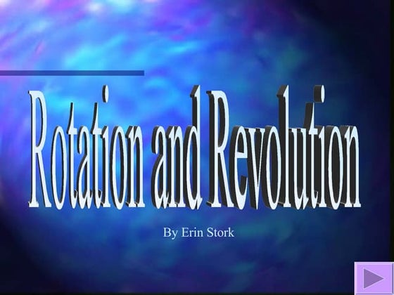 Rotation and revolution powerpoint | PPTX | Weather | Science