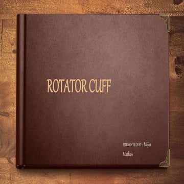 Rotator cuff ppt | PPTX