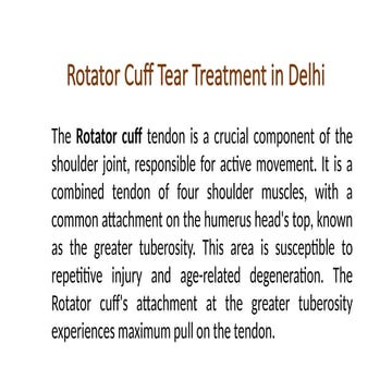 Rotator Cuff Tear Treatment in Delhi.pptx