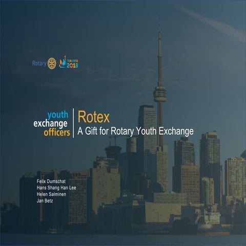Rotex: A Gift for Rotary Youth Exchange | PPTX