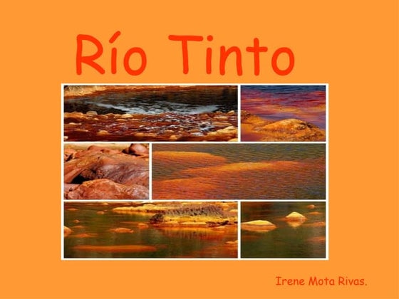 Nacimiento del rio tinto | PPT