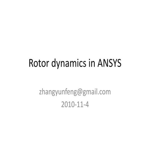 Rotor dynamics in ANSYS | PPTX | Physics | Science