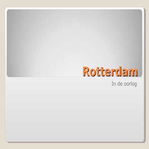 Rotterdam'2 | PPT