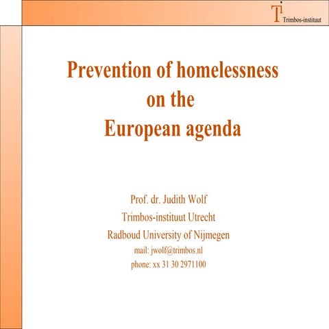 Prevention of Homelessness on the European Agenda | PPT