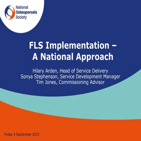 FLS Implementation – A National Approach, Rotterdam 2015 | PPTX