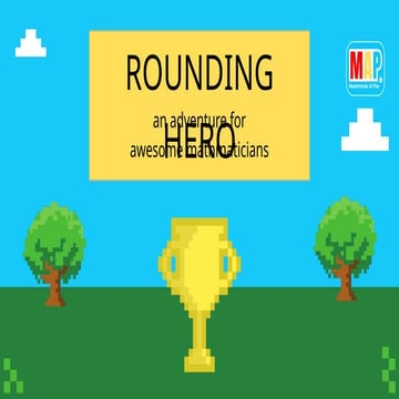 Masterminds@Play Rounding Hero Maths Game | PPTX