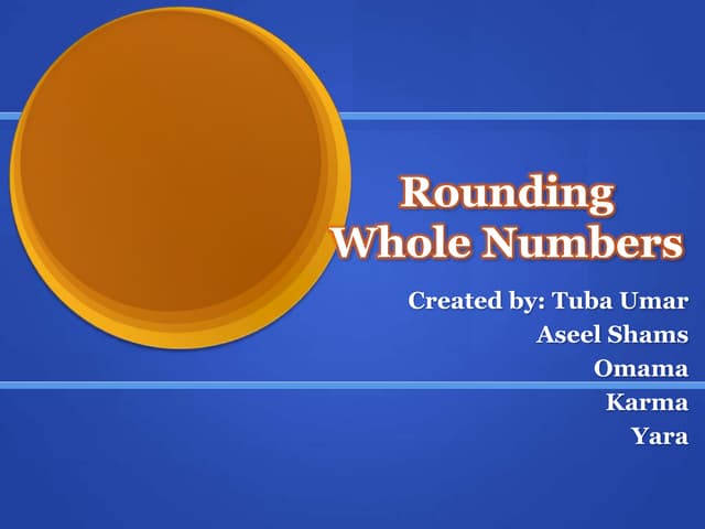 Rounding Numbers (Math 4) | PPTX | Science