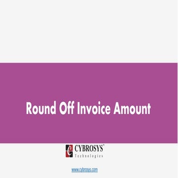 Round off invoice amount | PPTX | Business Accounting & Finance | Business