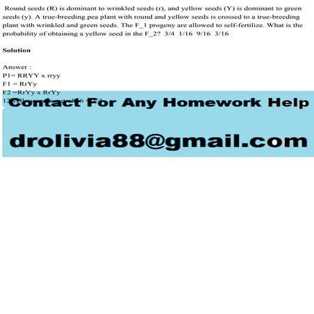Round seeds (R) is dominant to wrinkled seeds (r), and yellow seeds (.pdf