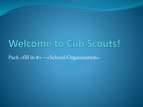Welcome To Cub Scouts! | PPTX