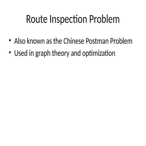 Route_Inspection_Problem_Presentation.pptx