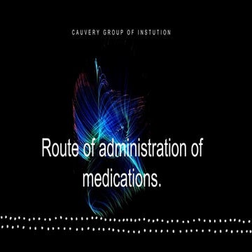 Routes of drug administration Dr.NITIN | PPTX