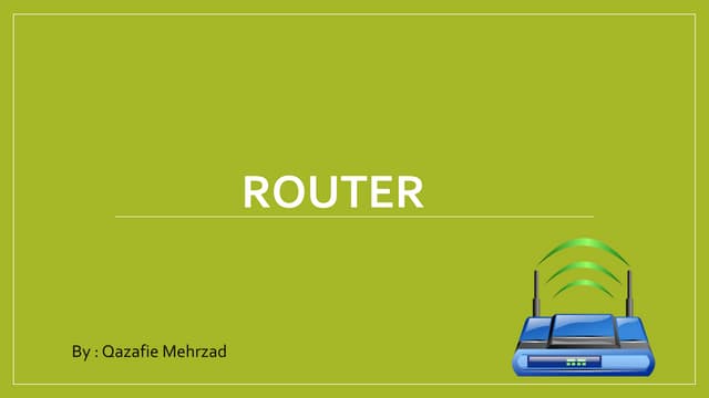 Presentation on router | PPT