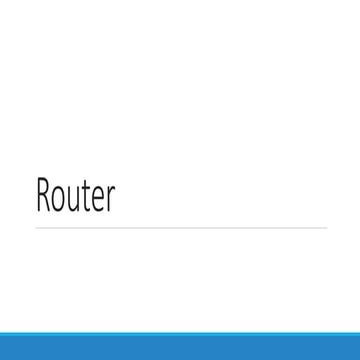 Tentang Router (Penegrtian, Jenis, Mikrotik Router OS Lisensi) | PPTX