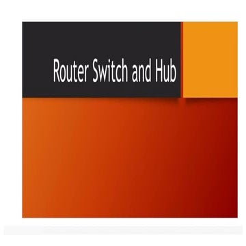 router-modem-hub.pptx afafdafafafasafasf | PPTX