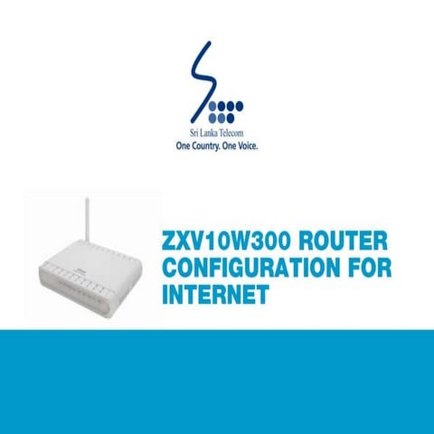 How to configure a ZTE Router with easy steps. | PDF