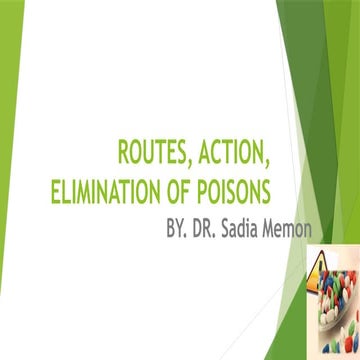 ROUTES, ACTION, ELIMINATION OF POISON By Dr. Sadia.pptx