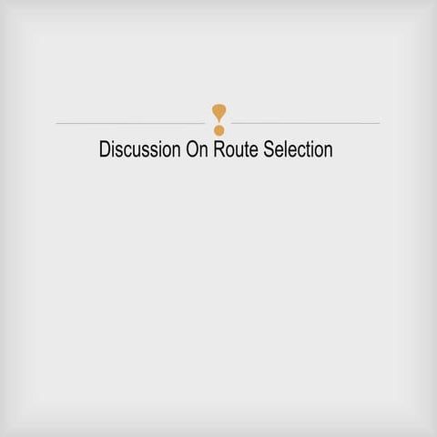 Route and the managementt Selection.ppt