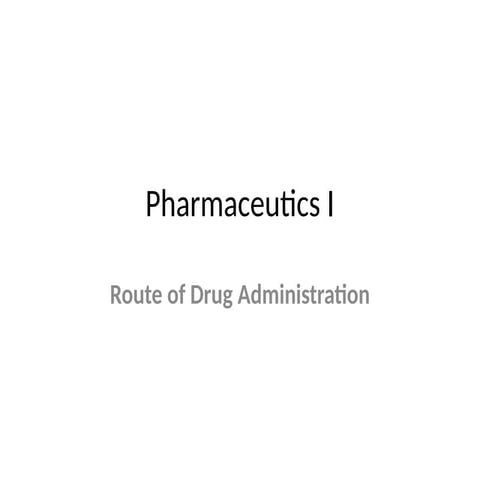 routes of administration.pharmacology drugs | PPTX