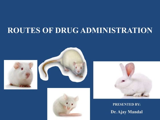 Routes of drug administration Dr.NITIN | PPTX