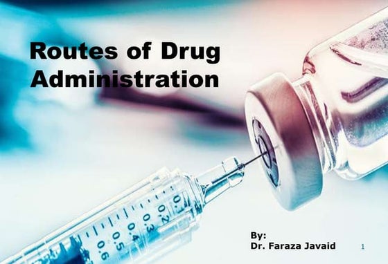 Routes of Administration Pharmacology | PPT