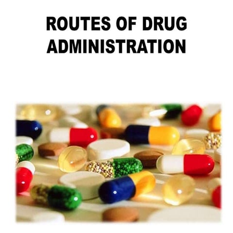 Route of administration | PPTX