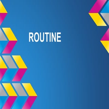 Routine / Verbs | PPTX
