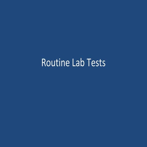 Routine lab tests | PPT