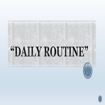 Routines, clase de inglés, aprobar esto! | PPT | Free Download