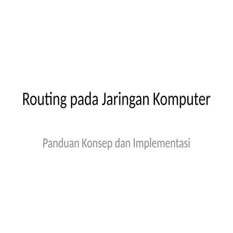 Routing_Pada_Jaringan_Komputer KELAS 8.pptx