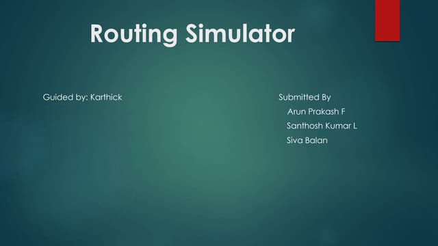 Routing Simulator Ppt 9304