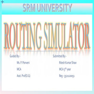 Routing simulator ppt | PPT