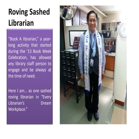 Roving sashed librarian | PPTX | Books and Literature