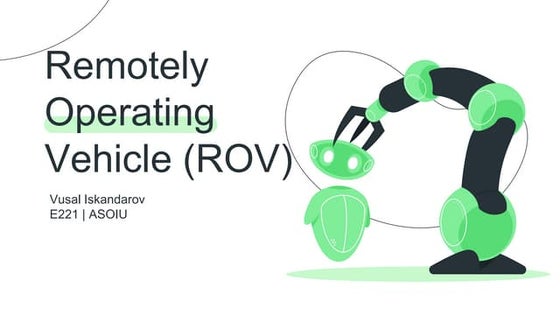 Remotely Operated Vehicles (ROVs), A Subsea Enabler | PPTX | Scuba ...