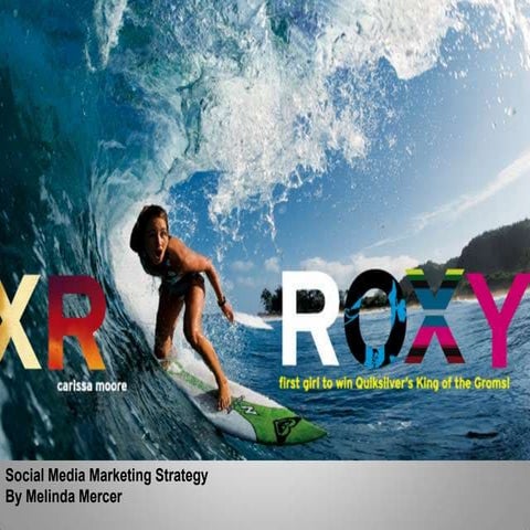 Roxy Social Marketing | PPTX