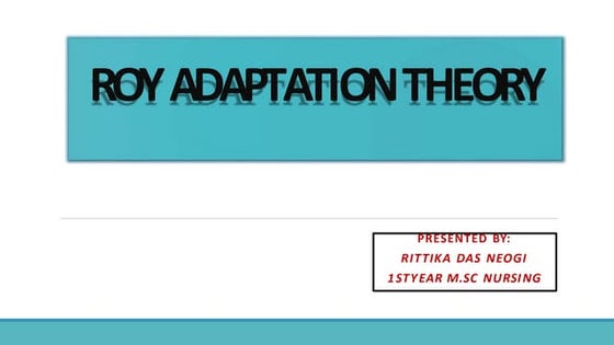 Sister Callista Roy’s Adaptation Theory | PPTX