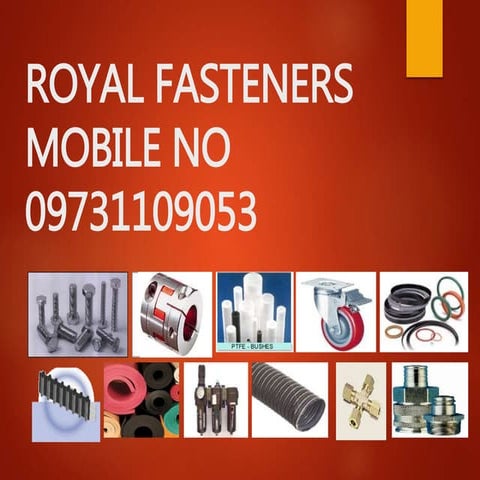 ROYAL FASTENERS | PPTX