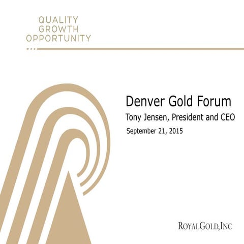 Denver Gold Forum Presentation 2015 | PDF