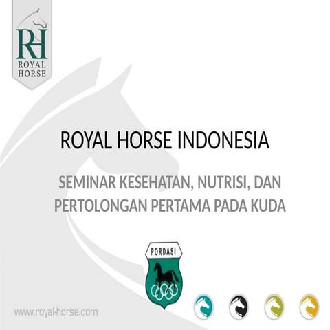 ROYAL HORSE_PROFILE Pordasi Jatim - INDO 2016.pptx