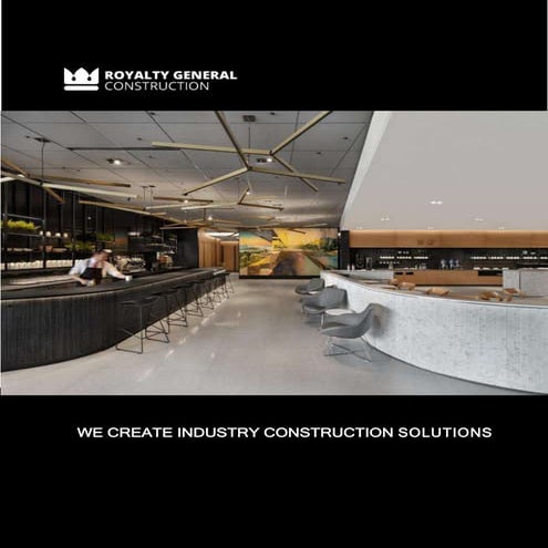 Royalty General Construction - Industry Construction Experts | PDF